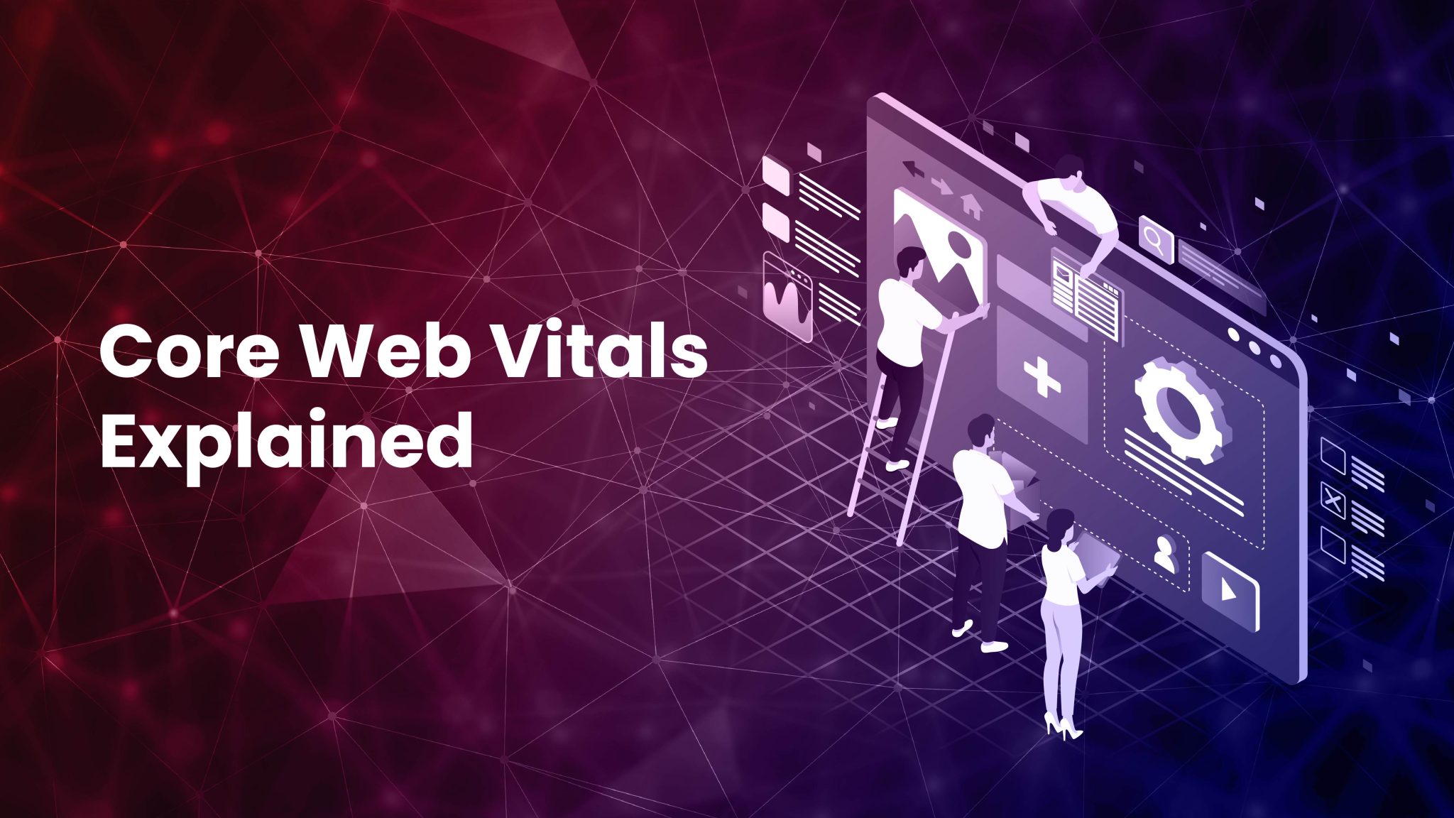 Core Web Vitals Explained Yuved Technology 