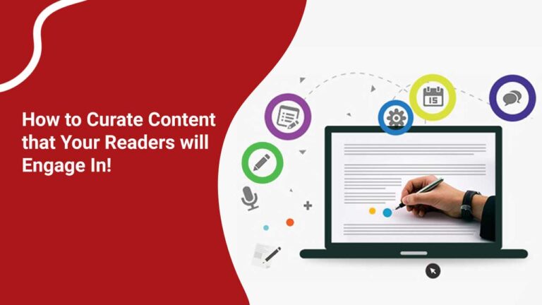 How to Curate Content that Your Readers will Engage In! - Yuved Technology